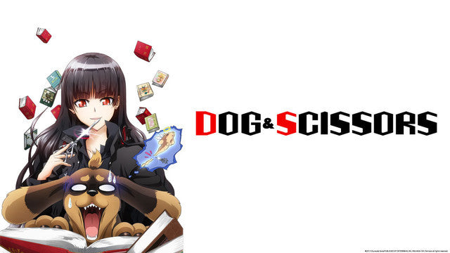 Dog X Scissors (Anime Review) – Ravenshire Hobby